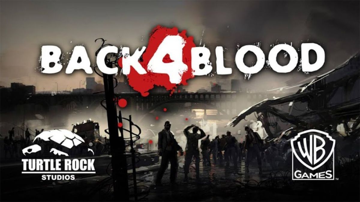 L4D 精神續作《 Back 4 Blood 》明年六月推出！ - PCM